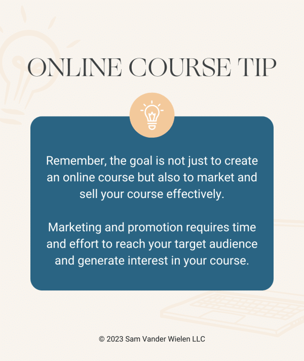 How Long Does It Take To Develop An Online Course? | Sam Vander Wielen