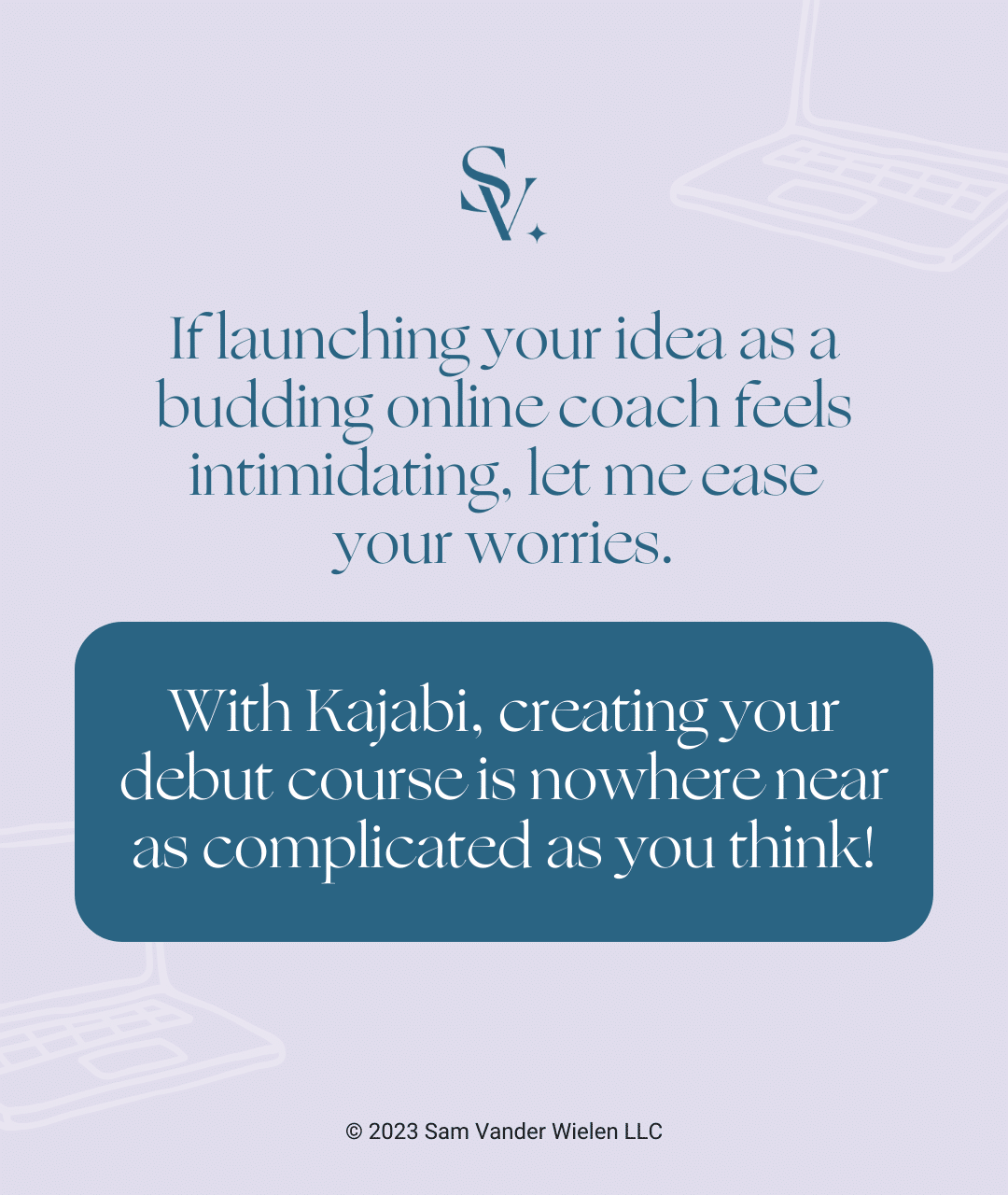 Everything You Need to Know About Kajabi Courses | Sam Vander Wielen