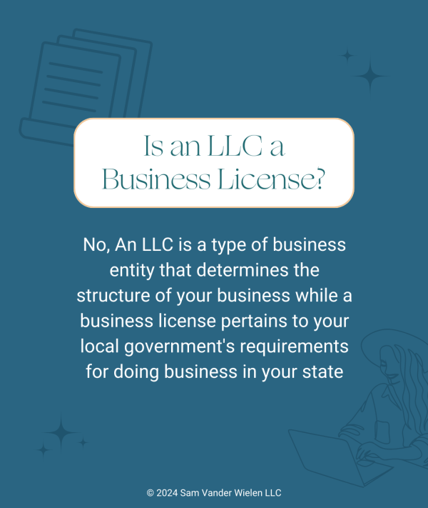 Is a Business License the Same as an LLC? | Sam Vander Wielen