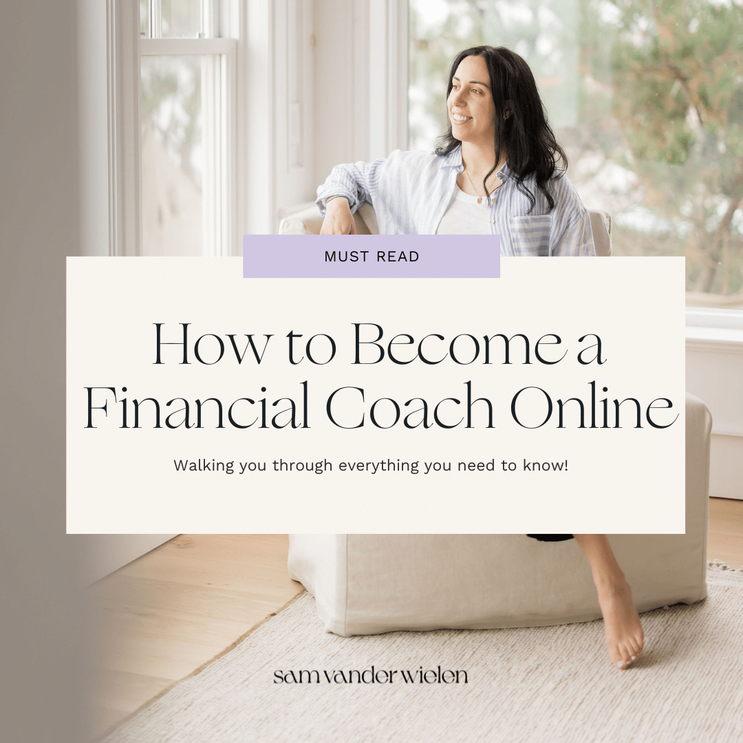 How to Become a Financial Coach Online | Sam Vander Wielen