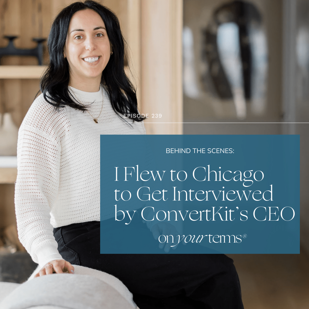 239. I Flew to Chicago to Get Interviewed by ConvertKit’s CEO (behind ...